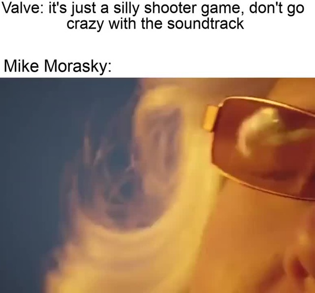 epicardo los soundtracks que hace valve - Meme subido por Us_25 ... epicardo los soundtracks que hace valve - Meme subido por Us_25 ...