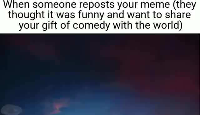 Memes are for sharing - Meme by arrowguy :) Memedroid