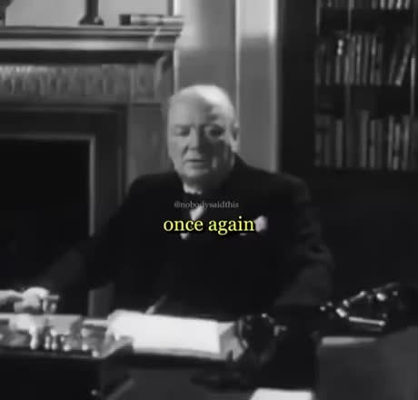 Churchill words - Meme by imROYAL :) Memedroid