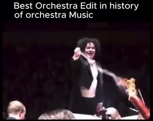Orchestra edit - Meme by XHEEintu :) Memedroid