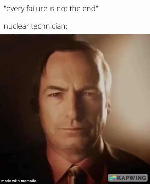 Nuclear technician meme - Meme by bblub :) Memedroid