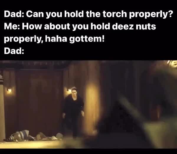 Hold the torch properly kid - Meme by Jukkelish :) Memedroid