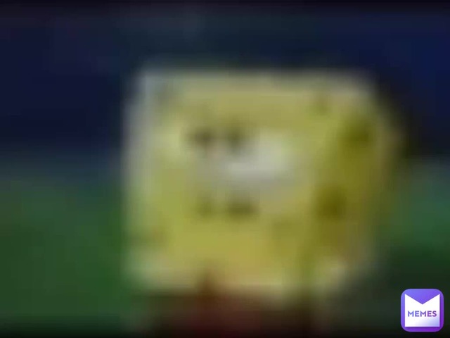 noqualityspunchbob.MP4 - Meme by MRgetinthebin :) Memedroid