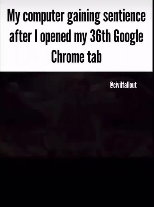 Google Chrome tabs meme - Meme by X03ax :) Memedroid