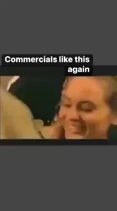 Commercial - Meme by TheToxicFrog :) Memedroid