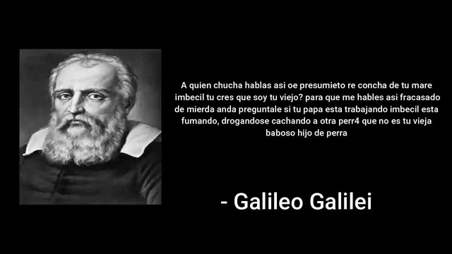 Galileo galilei - Meme subido por Tragicboat :) Memedroid