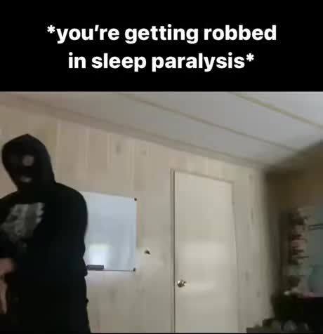 Sleep paralysis meme - Meme by Datakrys :) Memedroid