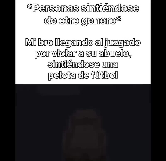 Meme random que hice en 5 minutos solo porque me pareció graciosa la ...