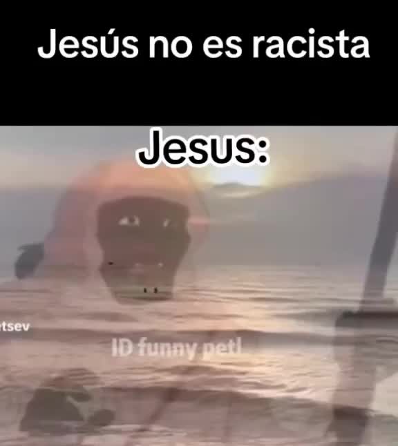 Jesús? - Meme subido por groneOP :) Memedroid