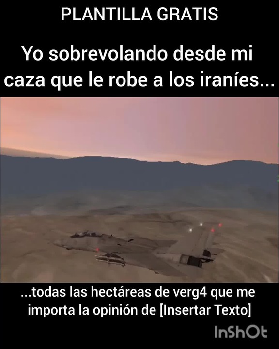 Plantilla gratis, no importa si lo cagan a negativos. Fun fact: El caza ...