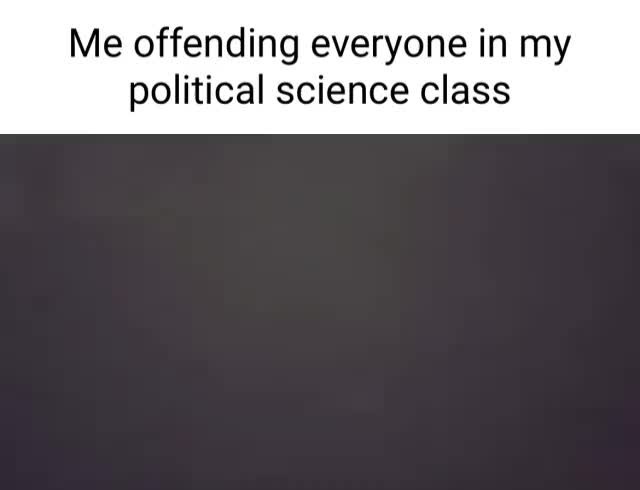 Wtf is political science - Meme by Disappointed_father :) Memedroid