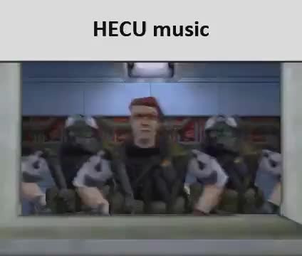 HECU music - Meme subido por Krazz :) Memedroid