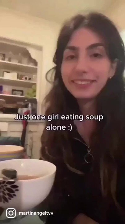 Just one girl eating soup alone - Meme by luix934 :) Memedroid
