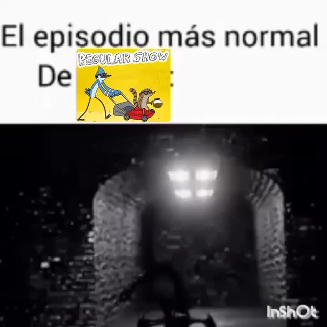 El episodio más normal de Un show más - Meme subido por oxatodeorense ...