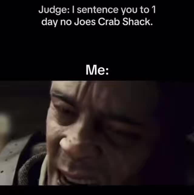 Joes crab shack - Meme by Knot_daddy :) Memedroid