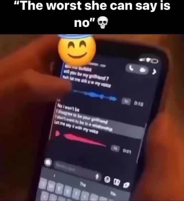 The worst she can say is no - Meme by arrowguy :) Memedroid