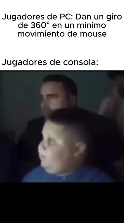 jugadores de PC moviendo el mouse 2mm // jugadores de consola dando ...