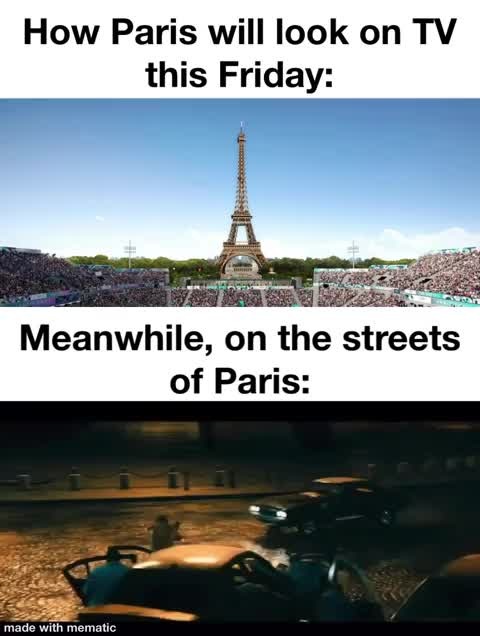 Streets of Paris - Meme by AloneKaven :) Memedroid
