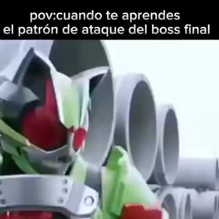 Te aprendes el patrón de ataque del boss final - Meme subido por ...